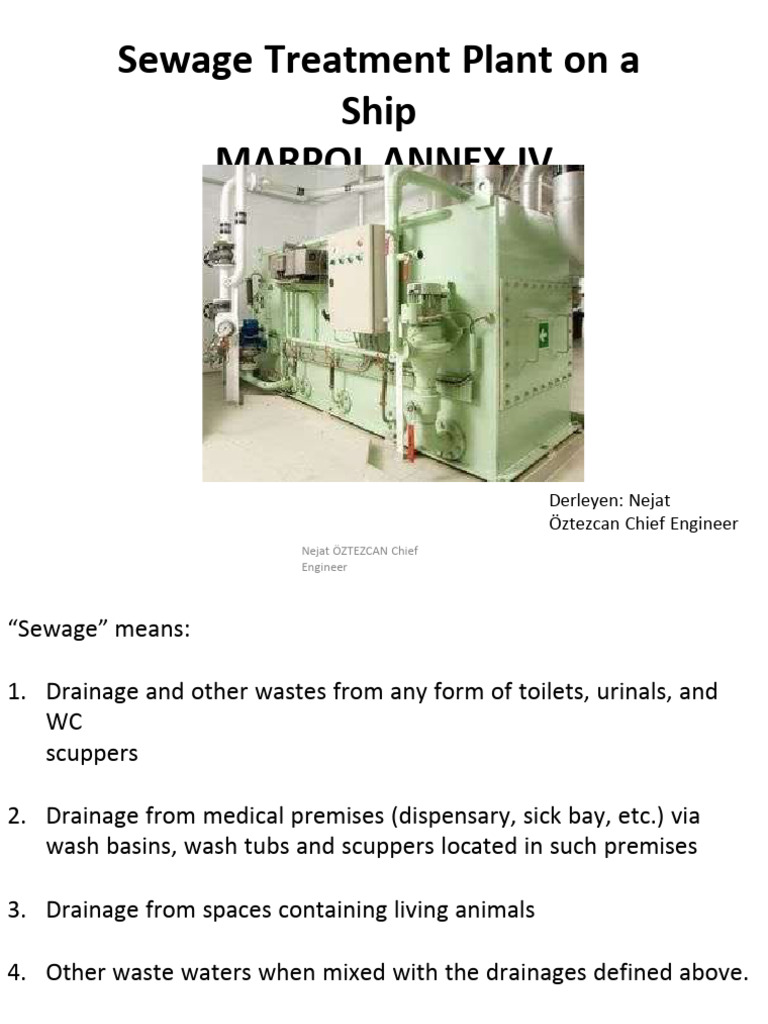 Sewage Treatment Plant On A Ship Marpol Annex Iv: Derleyen: Nejat Öztezcan Chief Engineer | PDF ...