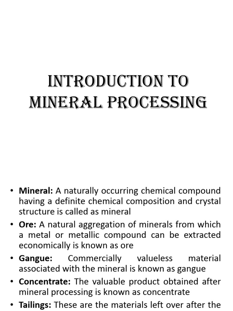 Mineral Processing Basics | PDF | Ore | Smelting
