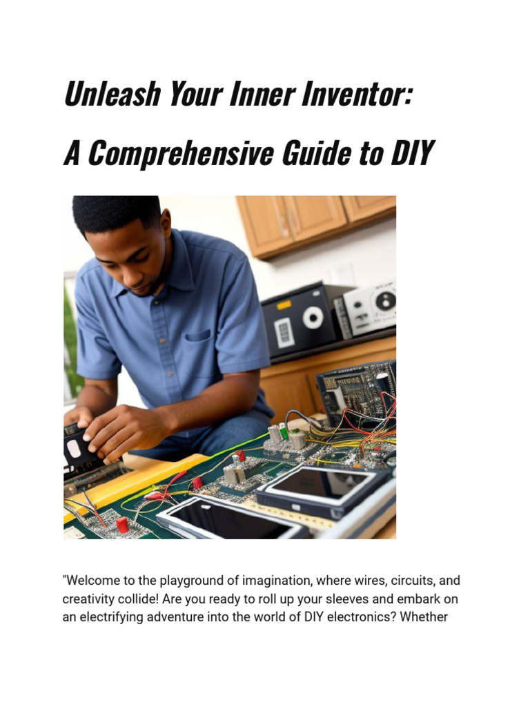 Unleash Your Inner Inventor - A Comprehensive Guide To DIY | PDF ...