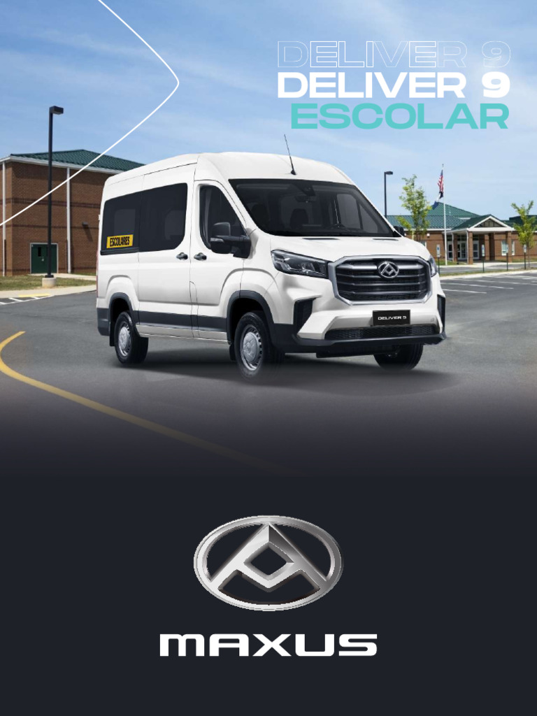 MAXUS - FT Deliver9 Escolar Web 2 | PDF | Vehículos | Vehículo de motor