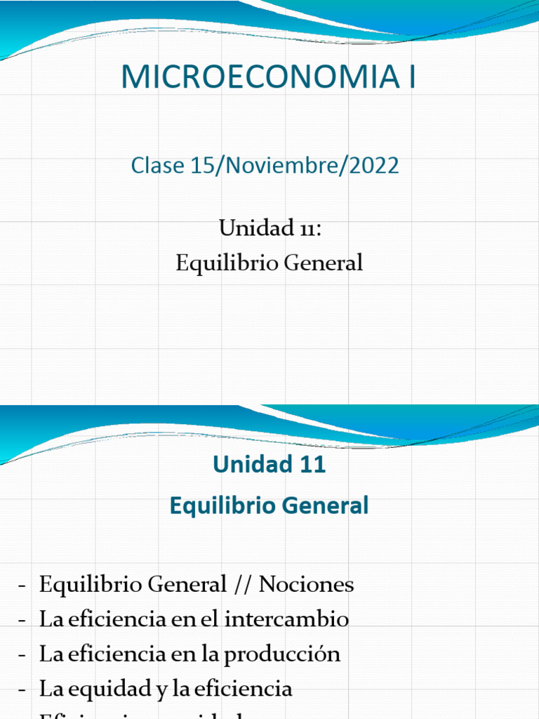 Microeconomía I - 2022 - Clase 15 - Unidad 11 - 15 Noviembre | PDF | Mercado (economía) | Teoría ...