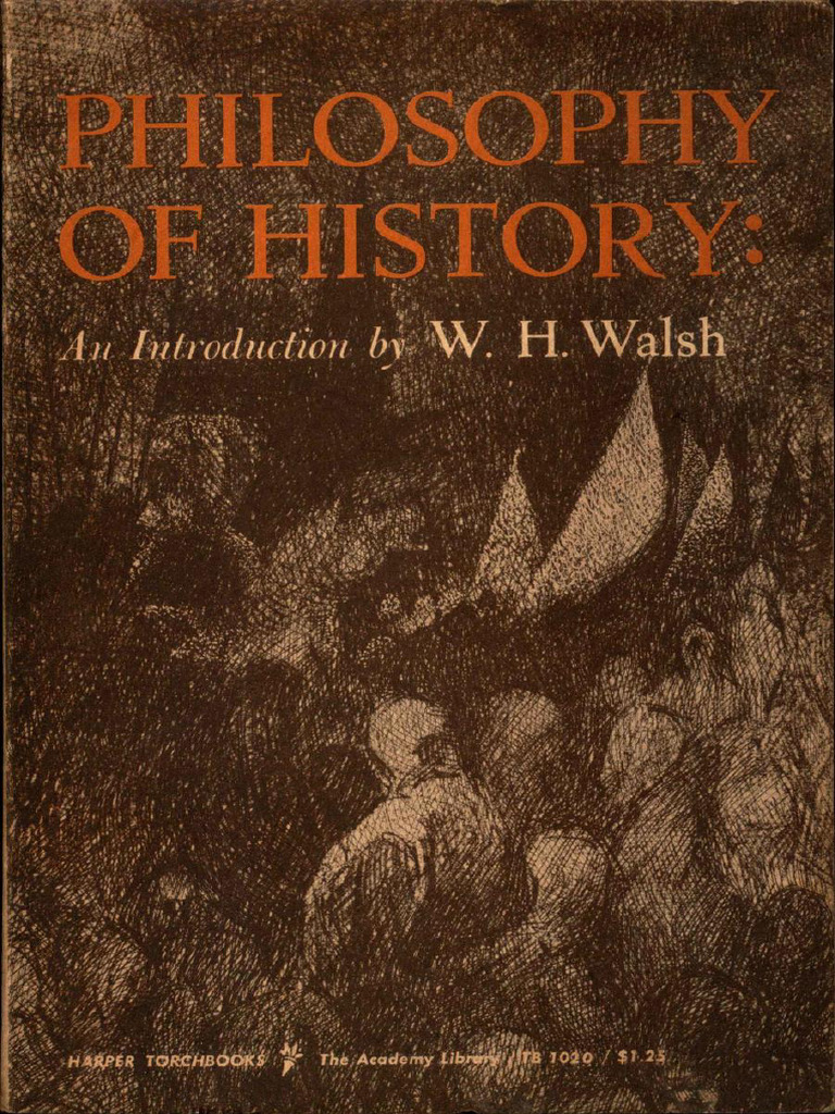 Philosophy of History WH Walsh 2 PDF Free | PDF