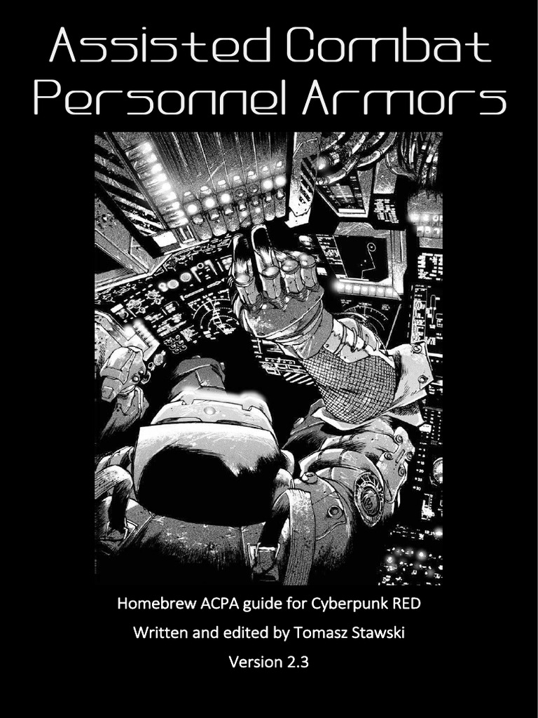 Assisted Combat Personnel Armor Homebrew ACPA Guide For Cyberpunk RED ...