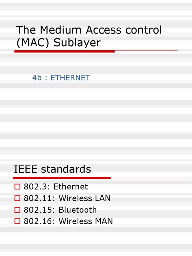 4b Ethernet - Medium Access Control Sublayer | PDF | Ethernet | Network Switch