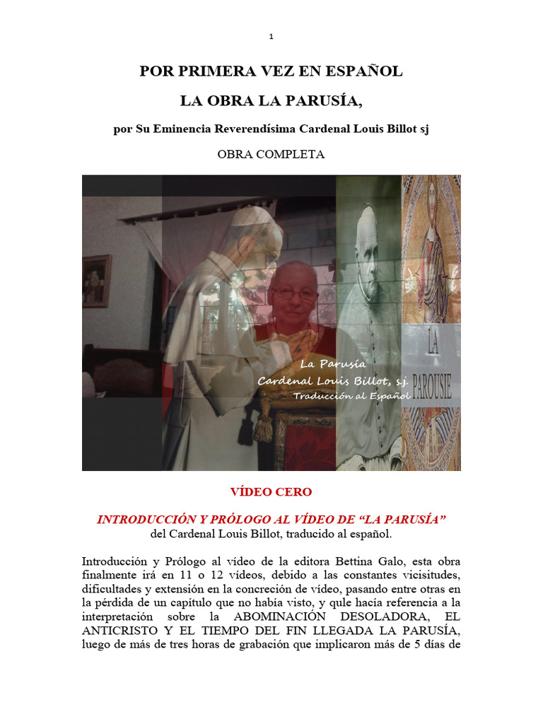 FINALIZADA OBRA COMPLETA LA PARUSÍA, Por Su Eminencia Reverendísima ...