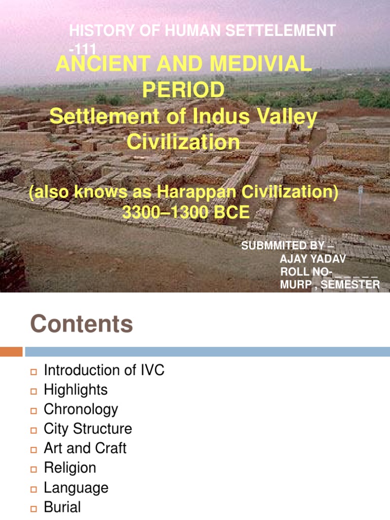 Ancient Indus Valley Civilization - The Rise and Fall of the IVC | PDF ...