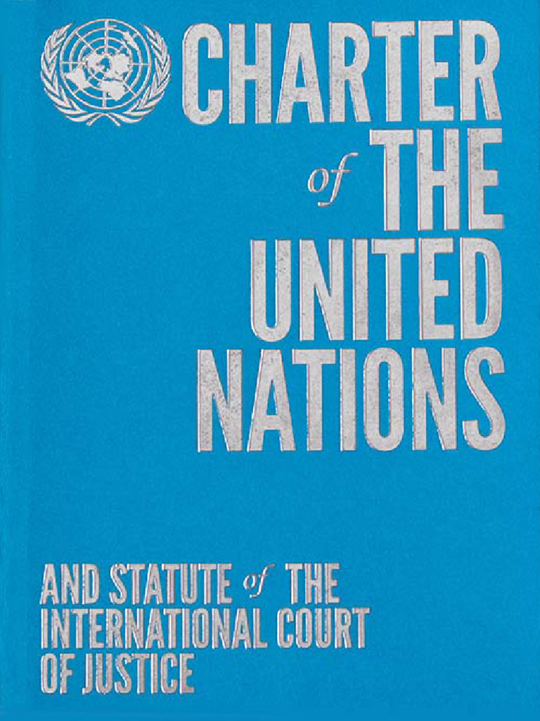 CHARTER OF THE UNITED NATIONS | PDF | United Nations | International ...