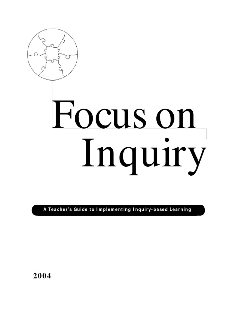 Focus On Inquiry A Teachers Guide To Imp | PDF | Inquiry Based Learning ...