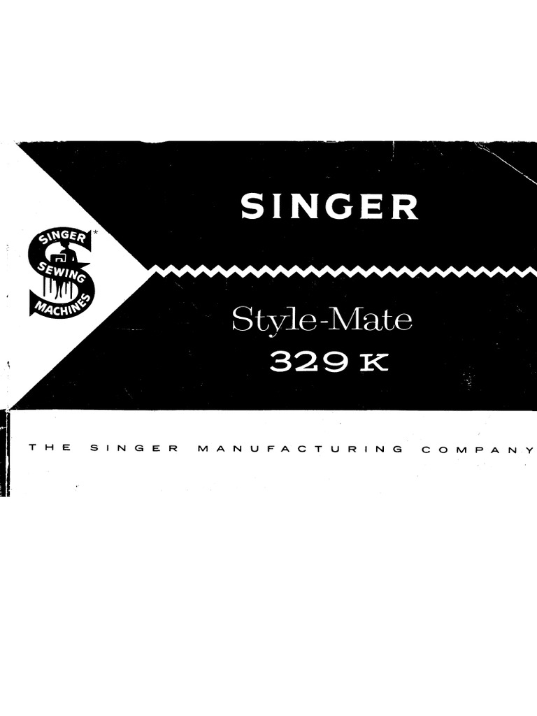 Singer Style Mate 329k Sewing Machine Instruction Manual | PDF
