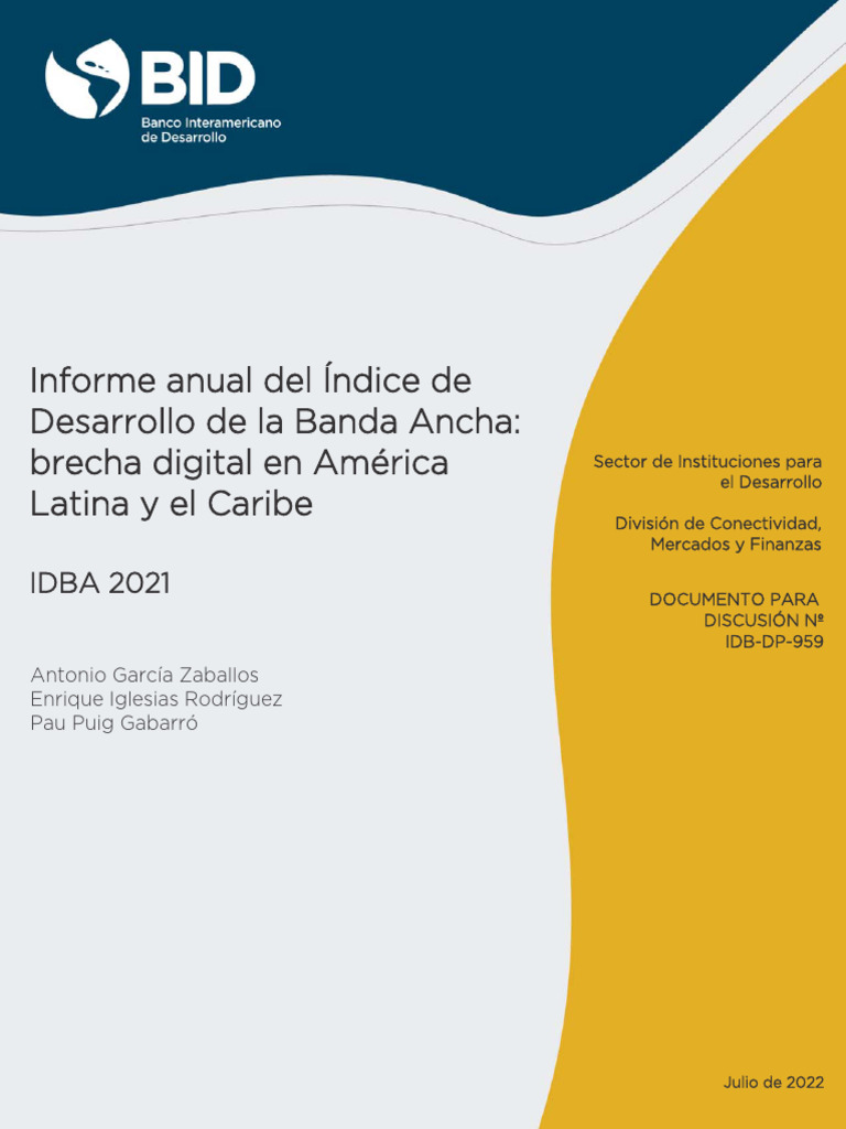 Informe Anual Del Indice de Desarrollo de La Banda Ancha Brecha Digital en America Latina y El ...