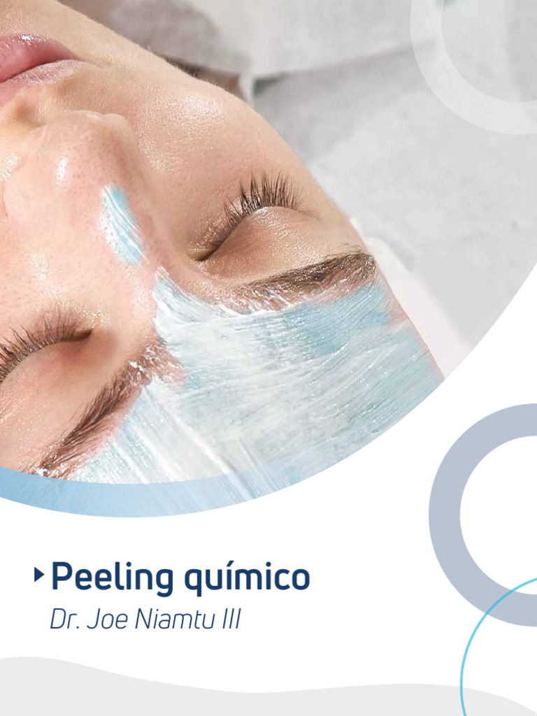 Peeling quimico temario | PDF | Cirugía Oral y Maxilofacial | Cirugía