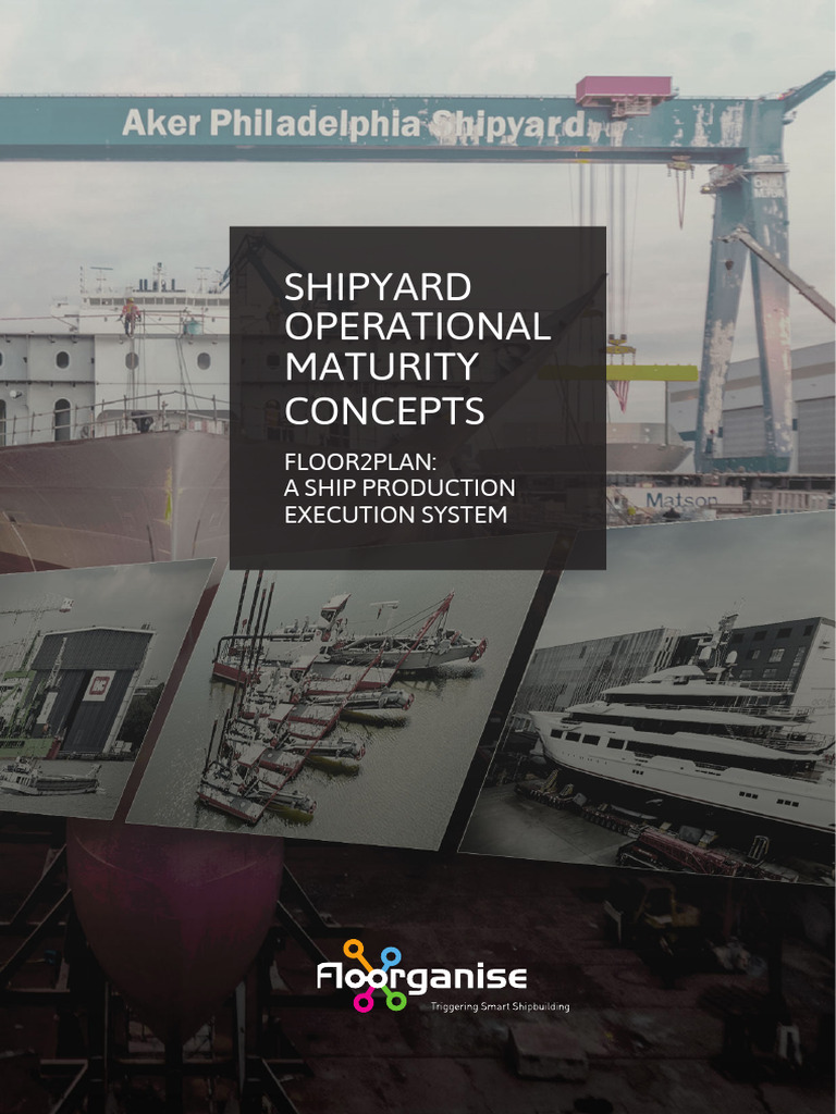 FLO083 - Ship Building Maturity White Paper | PDF | System | Automation
