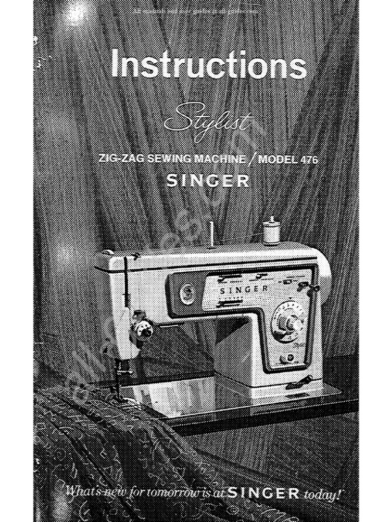 Singer Stylist 476 Sewing Machine Instruction Manual | PDF