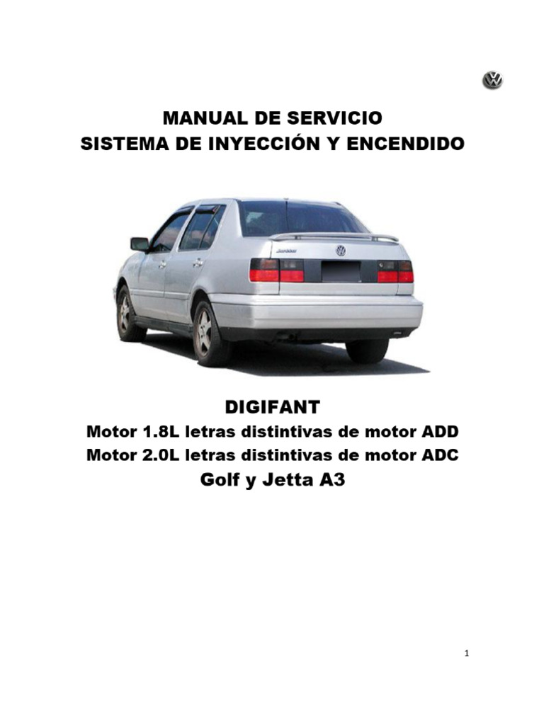 Manual Jetta A3 1.8L y 2.0L Digifant Inyección y Encendido 2 | PDF