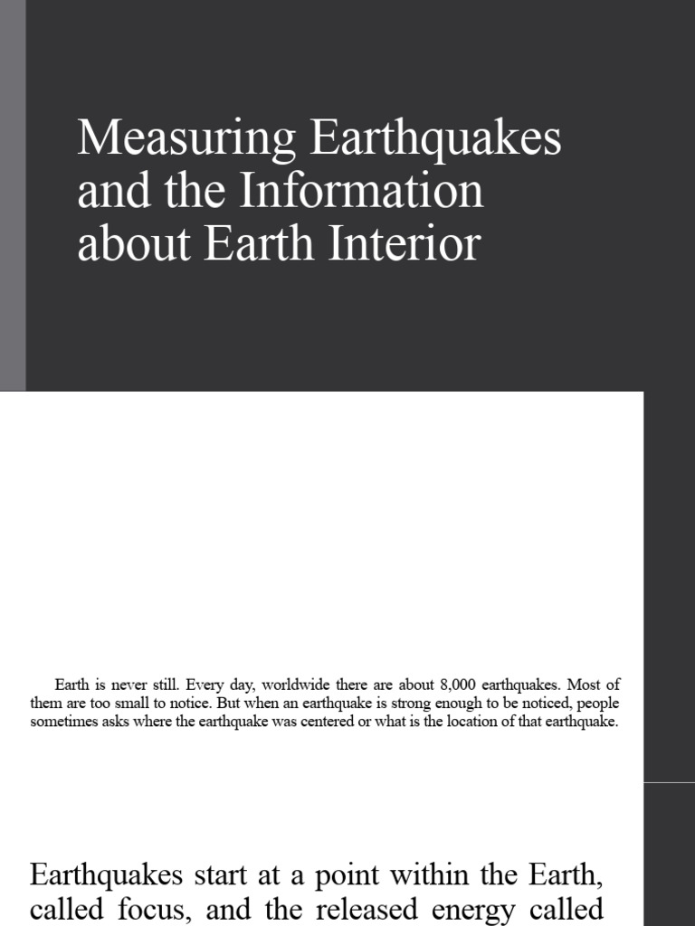 Measuring Earthquakes and The Information About Earth Interior | PDF | Earthquakes | Geophysics