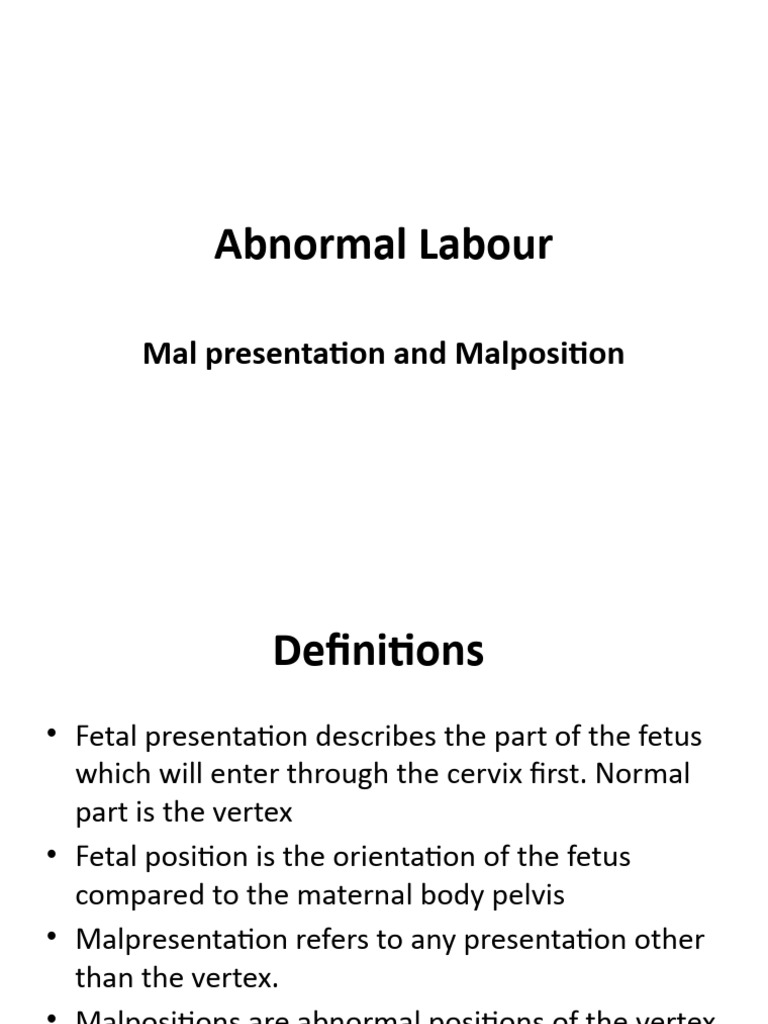 Abnormal Labour: Mal Presentation and Malposition | PDF | Pelvis | Childbirth