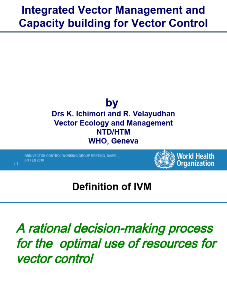 Session 6 - Velayudhan - Intergrated Vector Management and Capacity ...