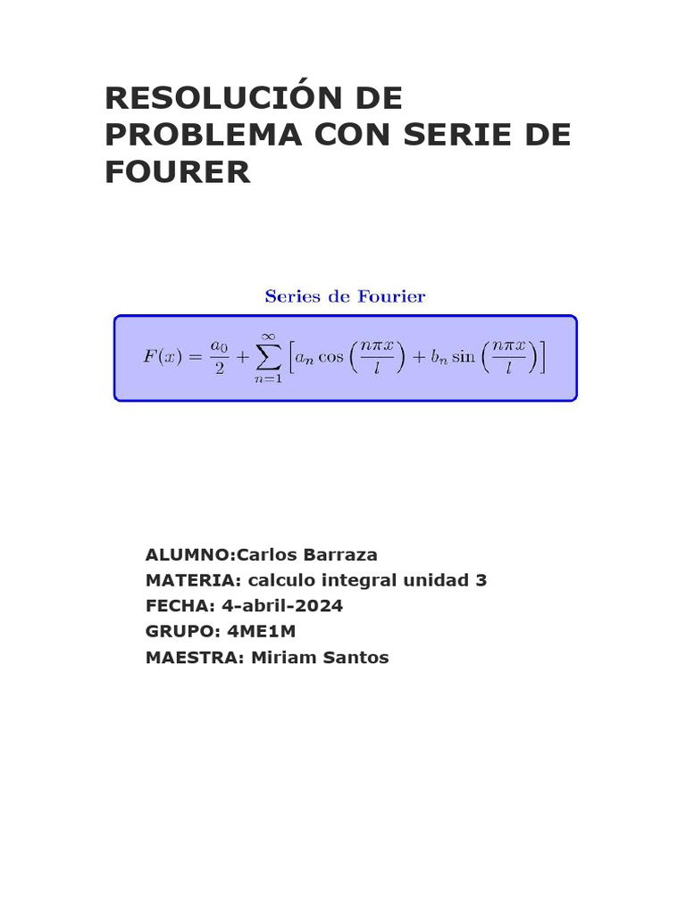 Resolución de Problemas con Series de Fourier | PDF