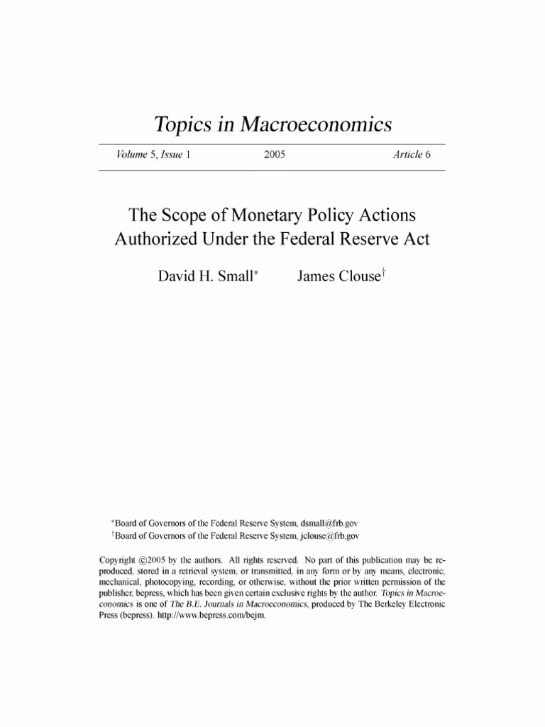Topics in Macroeconomics: The Scope of Monetary Policy Actions ...