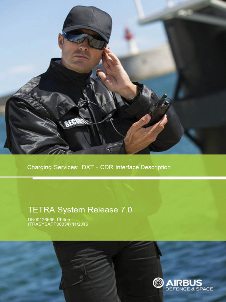 TETRA System Release 7.0: Charging Services: DXT - CDR Interface ...