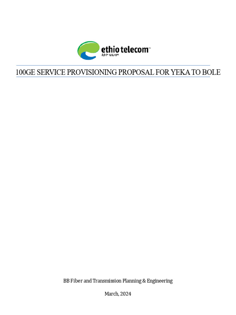 100GE Service Proposal: Yeka-Bole | PDF | Computer Networking | Telecommunications Infrastructure