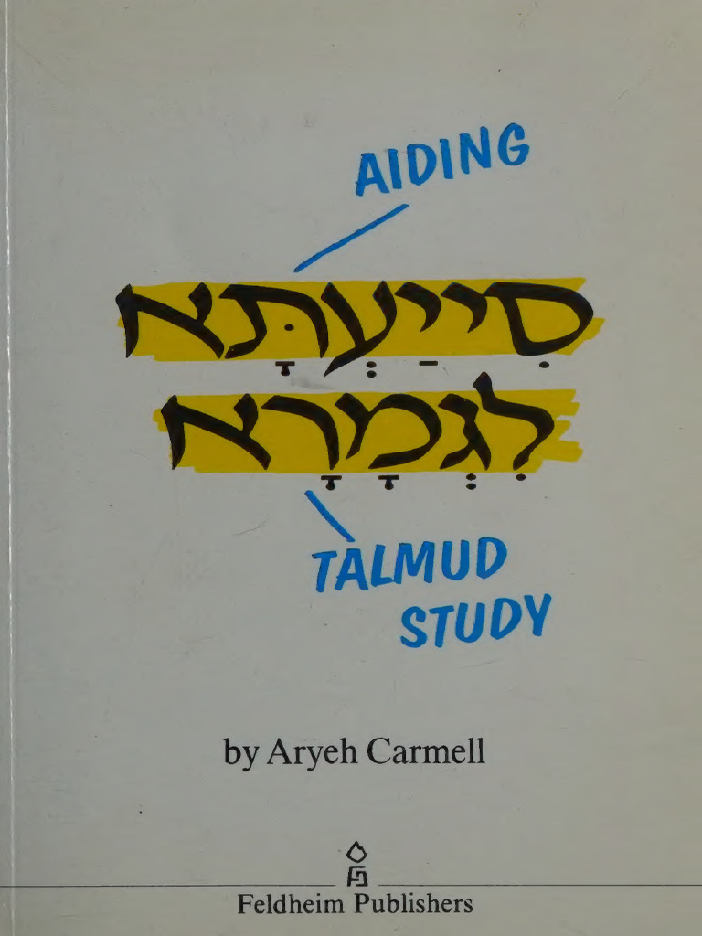 Carmell, Aryeh: Siya Ta Li-Gemara. Aiding Talmud Study, 1986, London ...