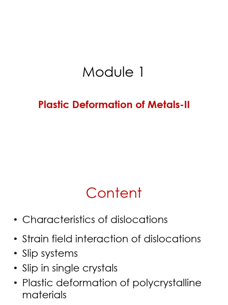 5.module1 Plastic Deformation of Metals II | PDF | Plasticity (Physics) | Dislocation