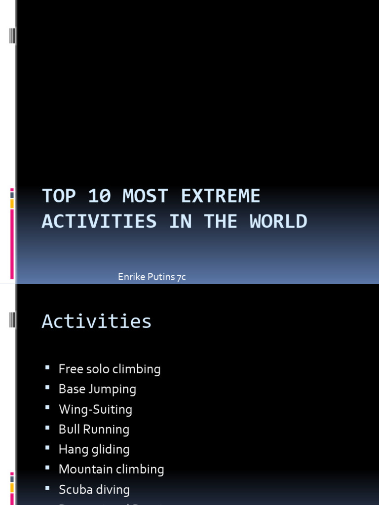 Top 10 Most Extreme Activities | PDF | Gliding | Rock Climbing