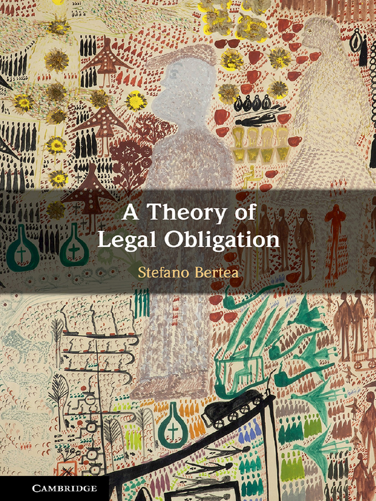 A Theory of Legal Obligation (Stefano Bertea) (Z-Library) | PDF | Jurisprudence | Theory