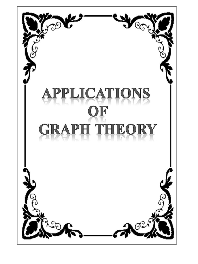 Application of Graph Theory by Swayang | PDF | Graph Theory | Vertex ... Application of Graph Theory by Swayang | PDF | Graph Theory | Vertex ...