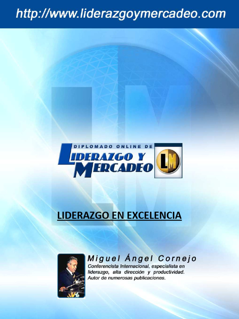 Liderazgo en Excelencia - Miguel Angel Cornejo | Descargar gratis PDF ... Liderazgo en Excelencia - Miguel Angel Cornejo | Descargar gratis PDF ...
