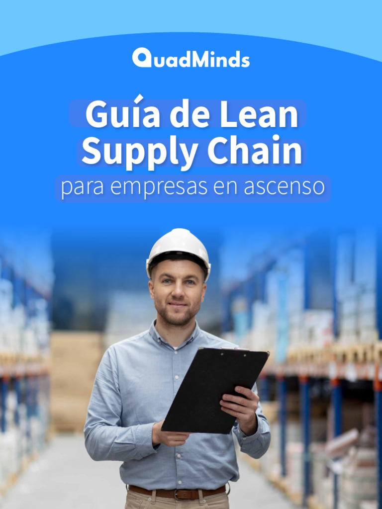 Guía de Lean Supply Chain para Empresas en Ascenso PDF | PDF | Cadena de suministro | Lean ...