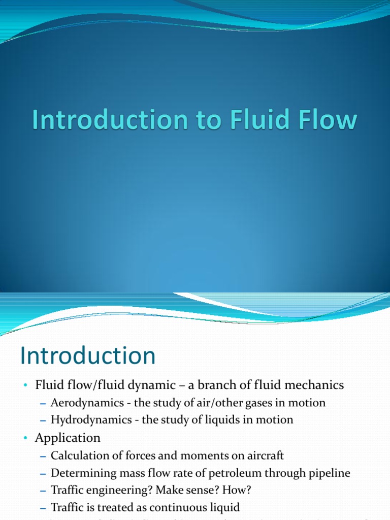 Introduction To Fluid Flow | PDF | Fluid Mechanics | Fluid Dynamics