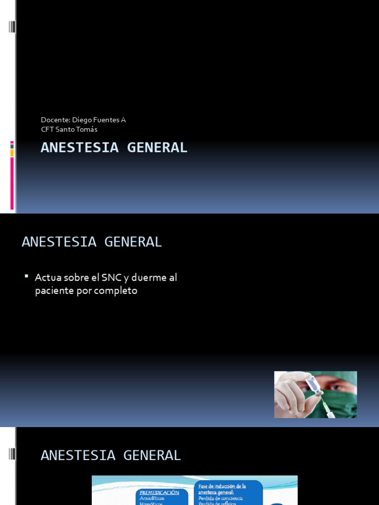 ANESTESIA GENERAL | PDF | Analgésico | Anestesia