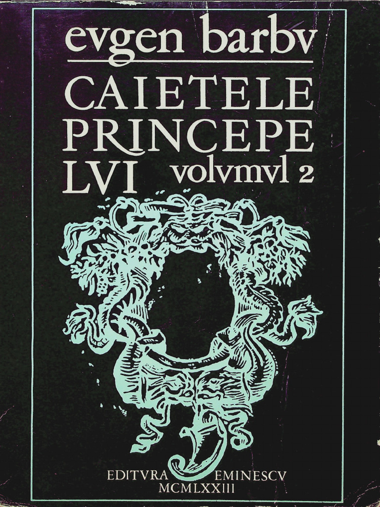 EUGEN BARBU - Caietele Princepelui, Vol. 2 | PDF