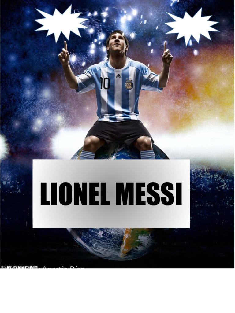 Lionel Andrés Messi Cuccittini | PDF | Deportes y actividades al aire libre