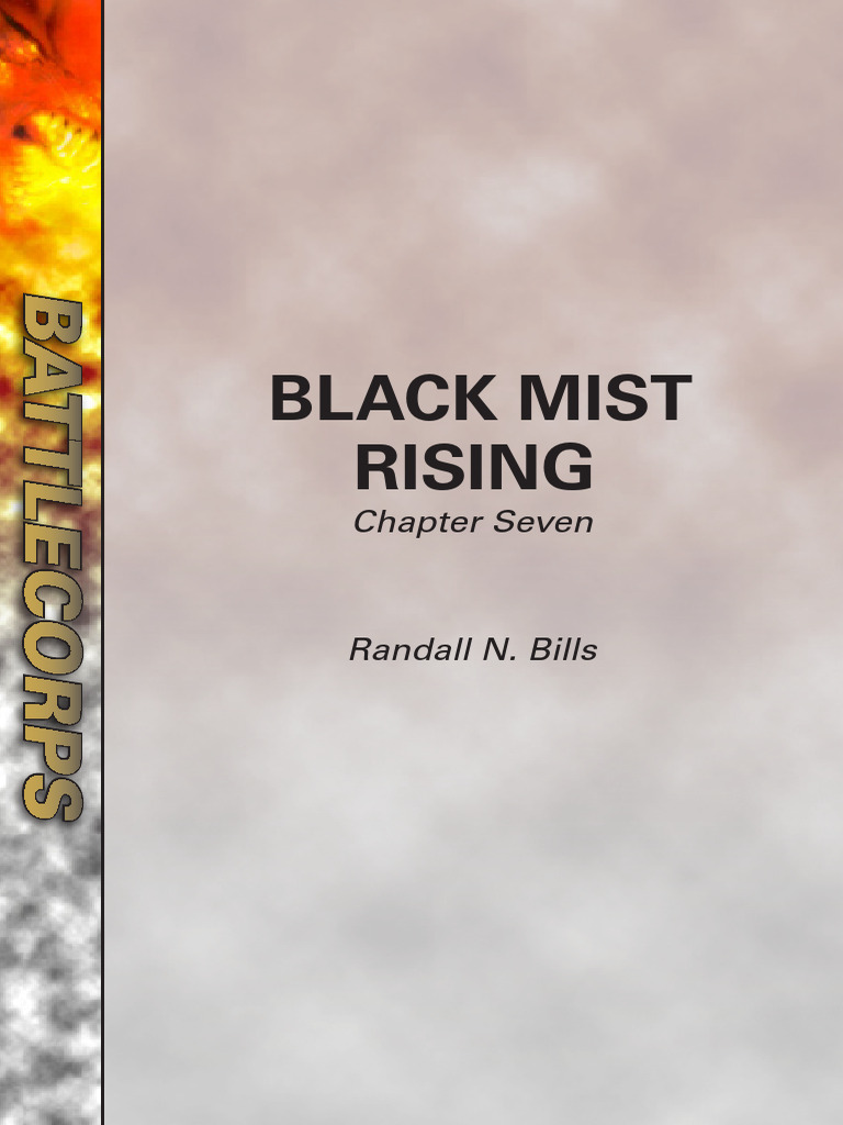 Black Mist Chapter 7 - Randall N. Bills | PDF