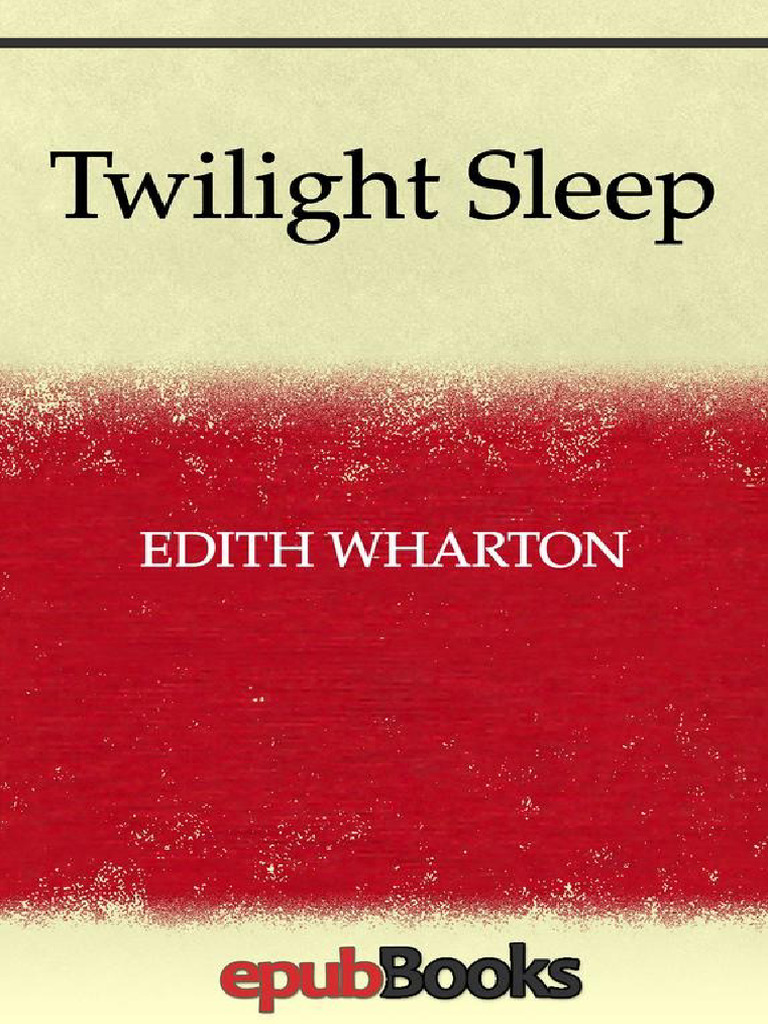 OceanofPDF - Com Twilight Sleep - Edith Wharton | PDF