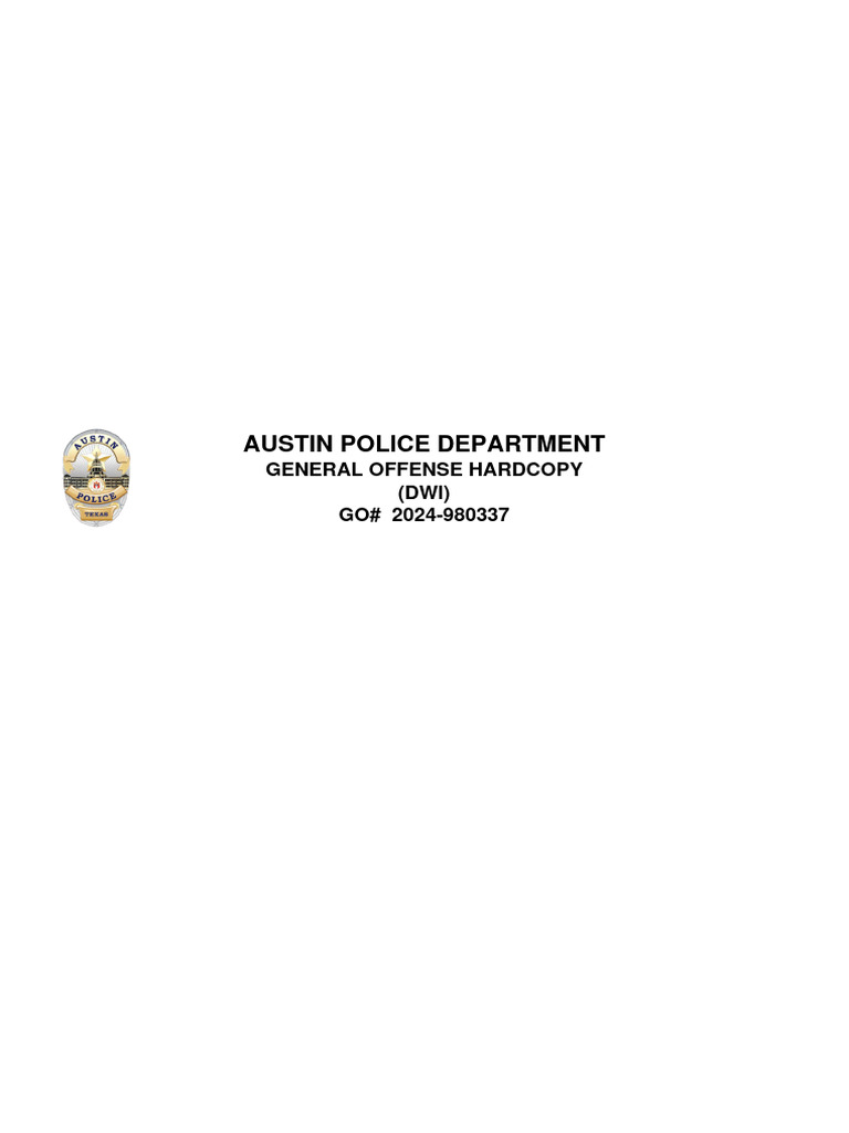 General Offense Hardcopy (Dwi) Go# 2024-980337 | PDF | Driving Under ...