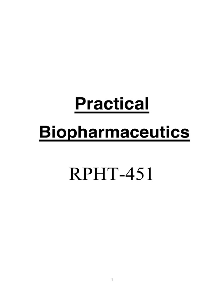 Biopharmaceutics Practical Note Book RPHT-451 | PDF