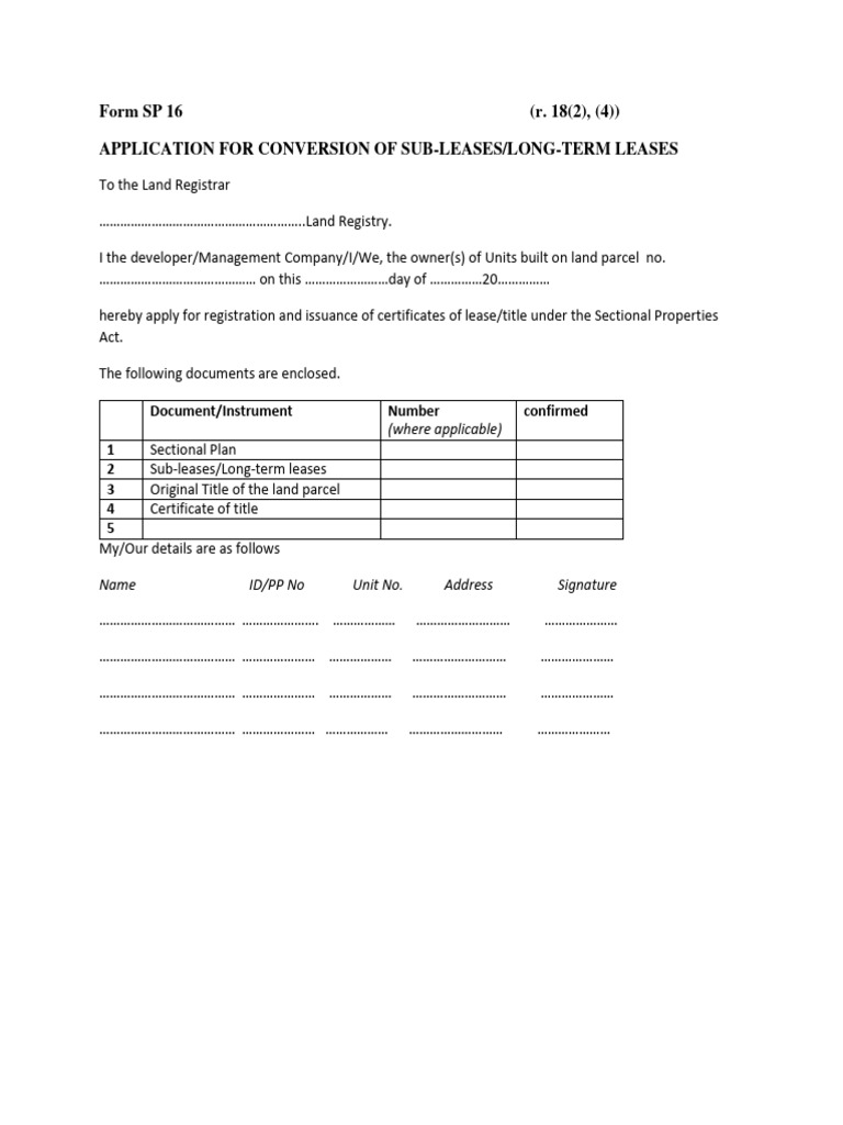 Form SP 16 APPLICATION FOR CONVERSION OF SUB LEASES OR LONG TERM LEASES ...