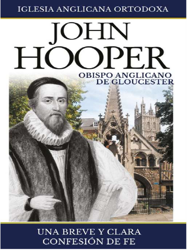 Confesion de Fe HOOPER | PDF | La resurrección de Jesús | Cristo (título)