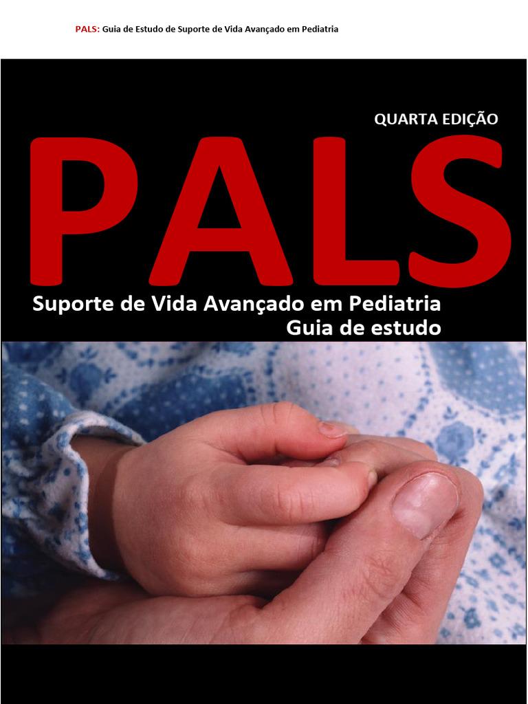 PALS 4th - Suporte de Vida Avançado em Pediatria | PDF | Respiração ...