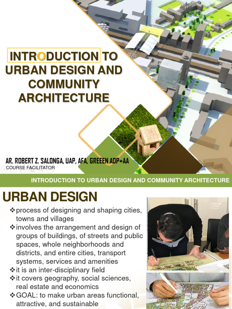 Arplan 2 Module 1 - Introduction To Urban Design - Community ...