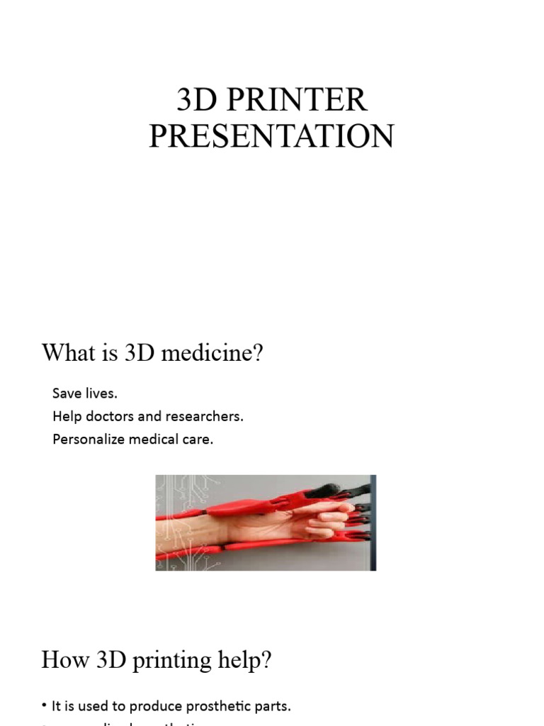 3d Printer Presentation | PDF | Wellness