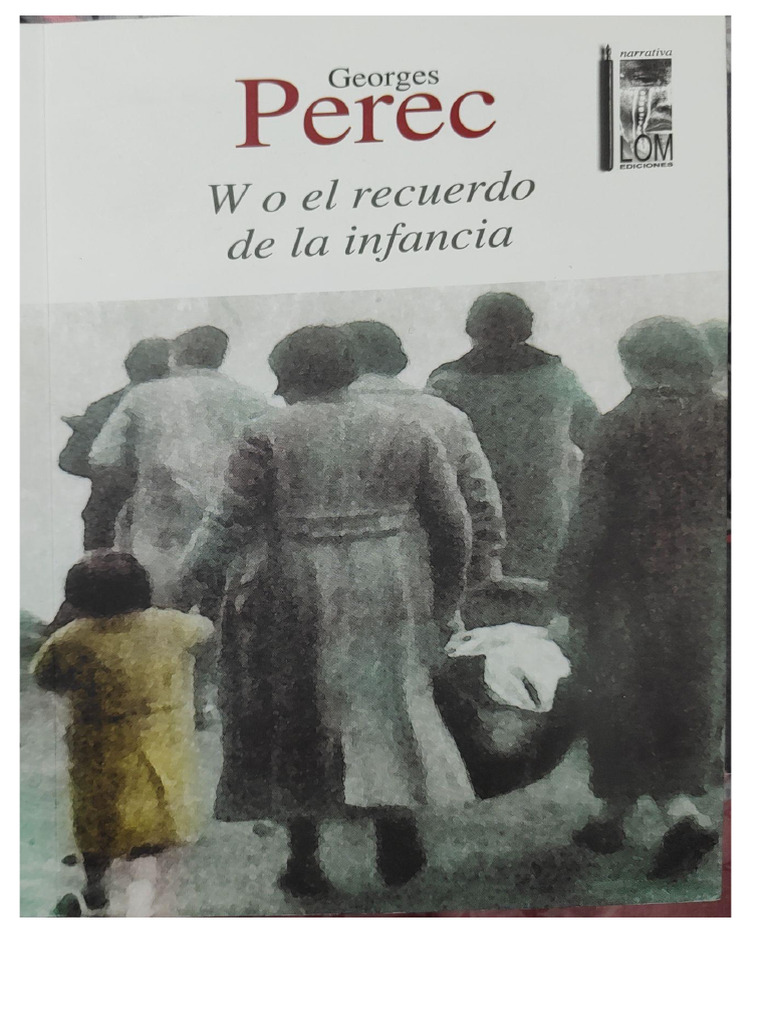 W o El Recuerdo de La Infancia - G. Perec | PDF