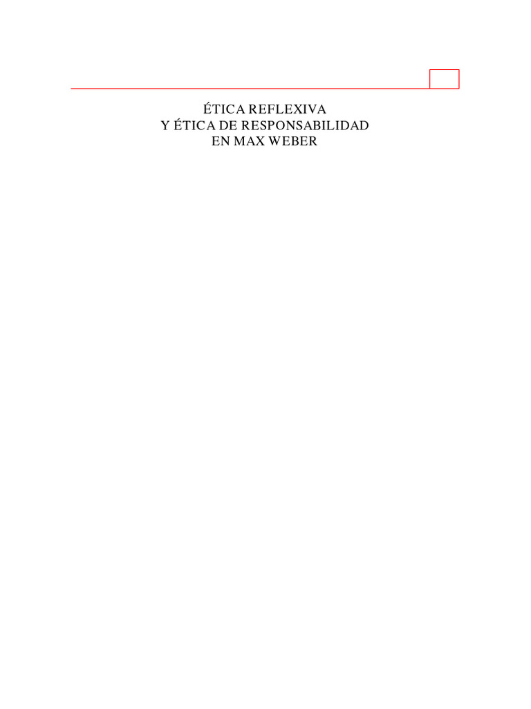 Tica Reflexiva y Tica de Responsabilidad en Max Weber 0 | PDF | Racionalidad | Moralidad