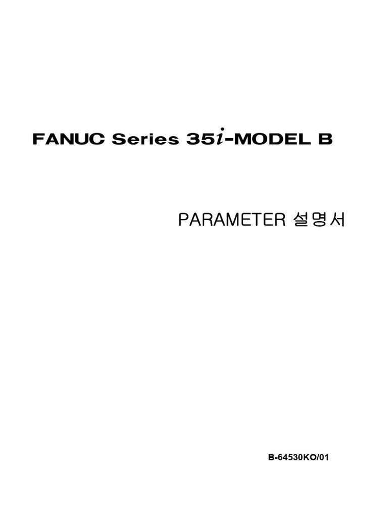 Fanuc Series 35i-Model B PARAMETER (Korean) | PDF
