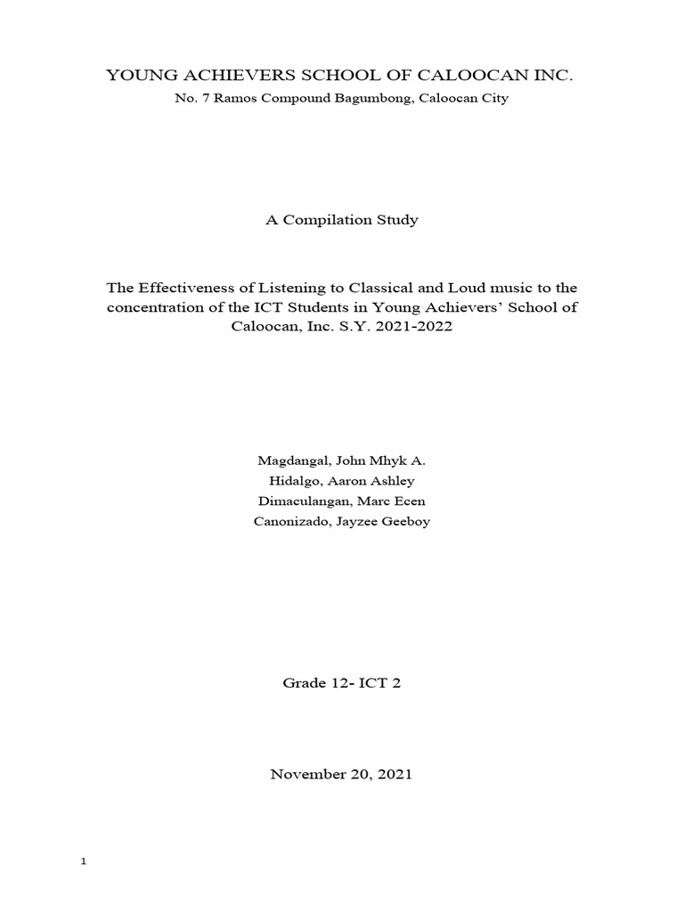 The Effectiveness of Listening To Classical and Loud Music To The ...