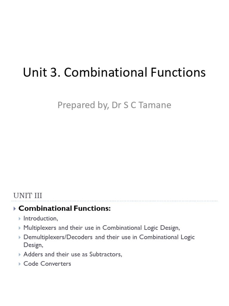 Unit 3 Combinational Functions1 | PDF | Logic Gate | Electrical Circuits